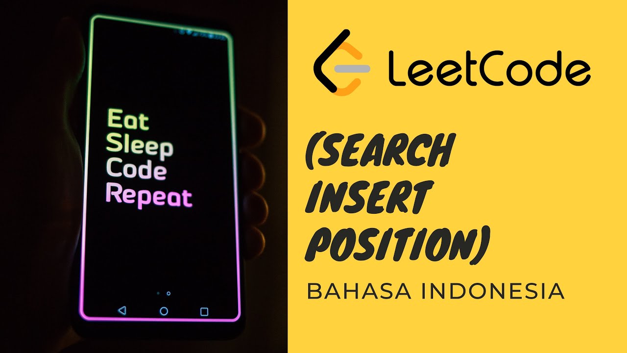 Pembahasan Search Insert Position Leetcode Bahasa Indonesia Youtube