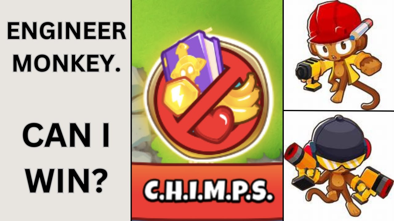 CHIMPS But I Only Use Engineer Monkeys - (BTD 6) - YouTube