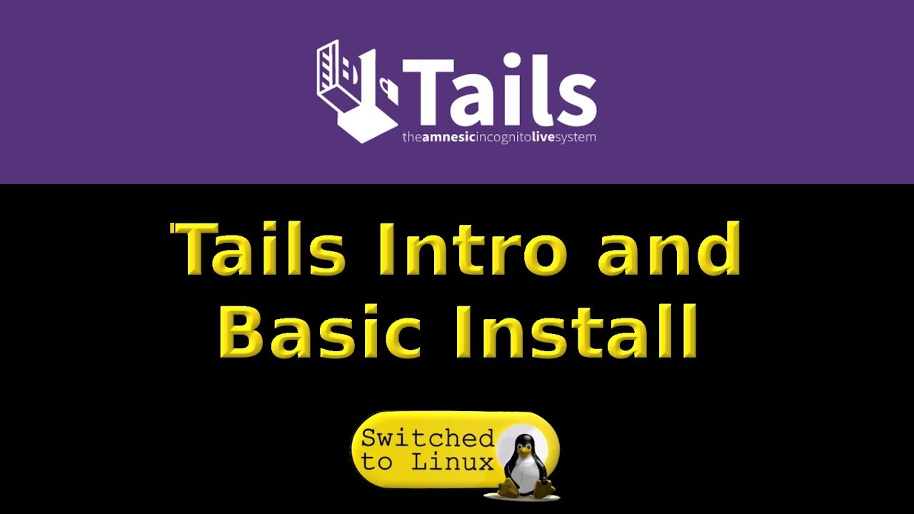 Tails Intro and Install - YouTube