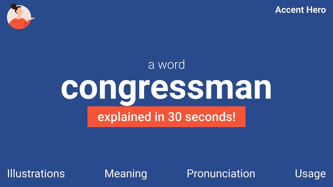 CONGRESSMAN - Meaning and Pronunciation - YouTube