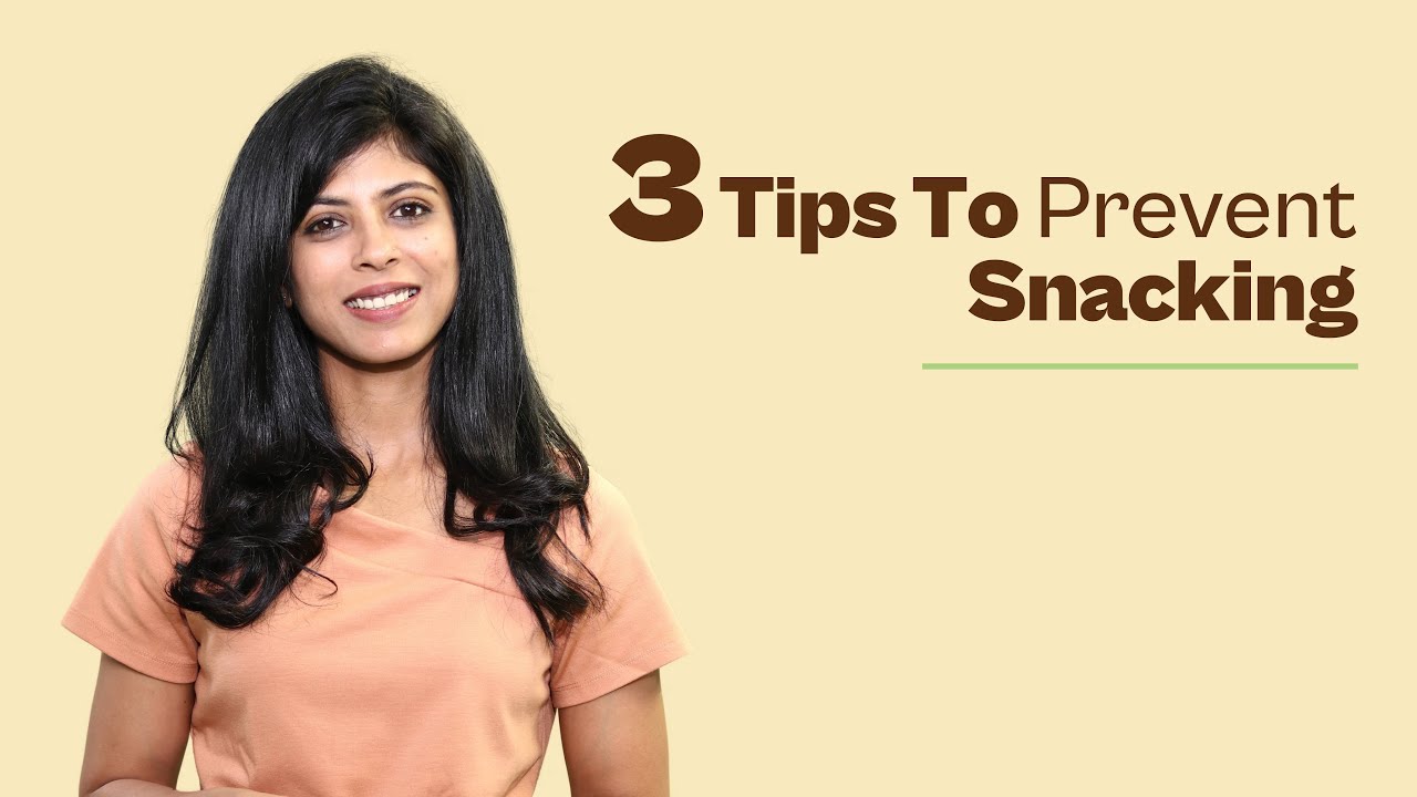 3 Sneaky Tricks to Curb Your Snack Attack - YouTube