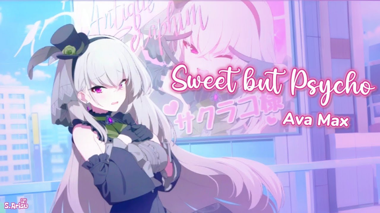 Sweet but Psycho - Ava Max [ Lyrics // Speed Up ]Sakurako (Idol) - Blue ...
