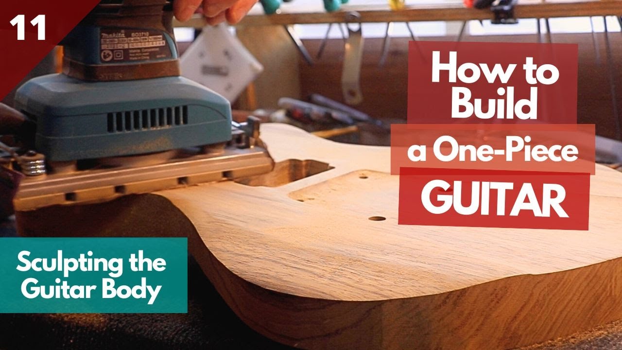 Sculpting the Perfect Guitar Body: Episode 11 - YouTube