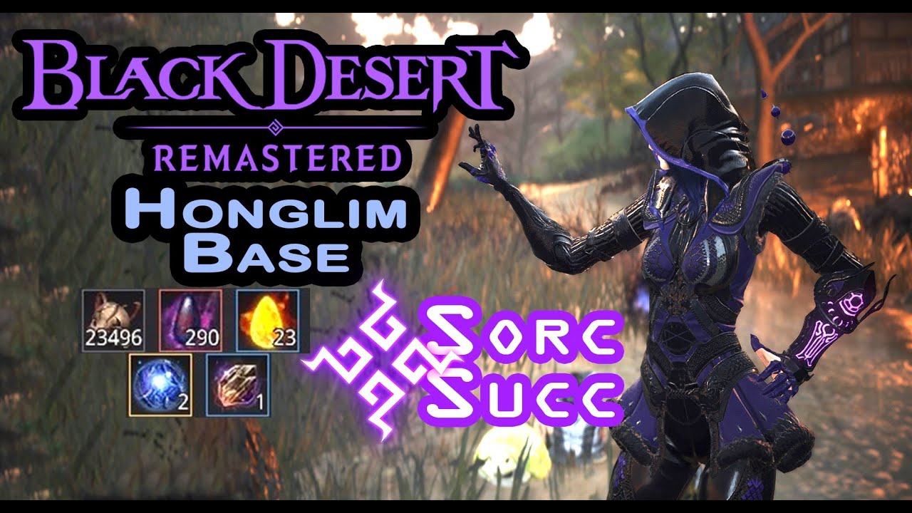 Bdo Sorceress Succession Honglim Base#4 (no commentary) - YouTube