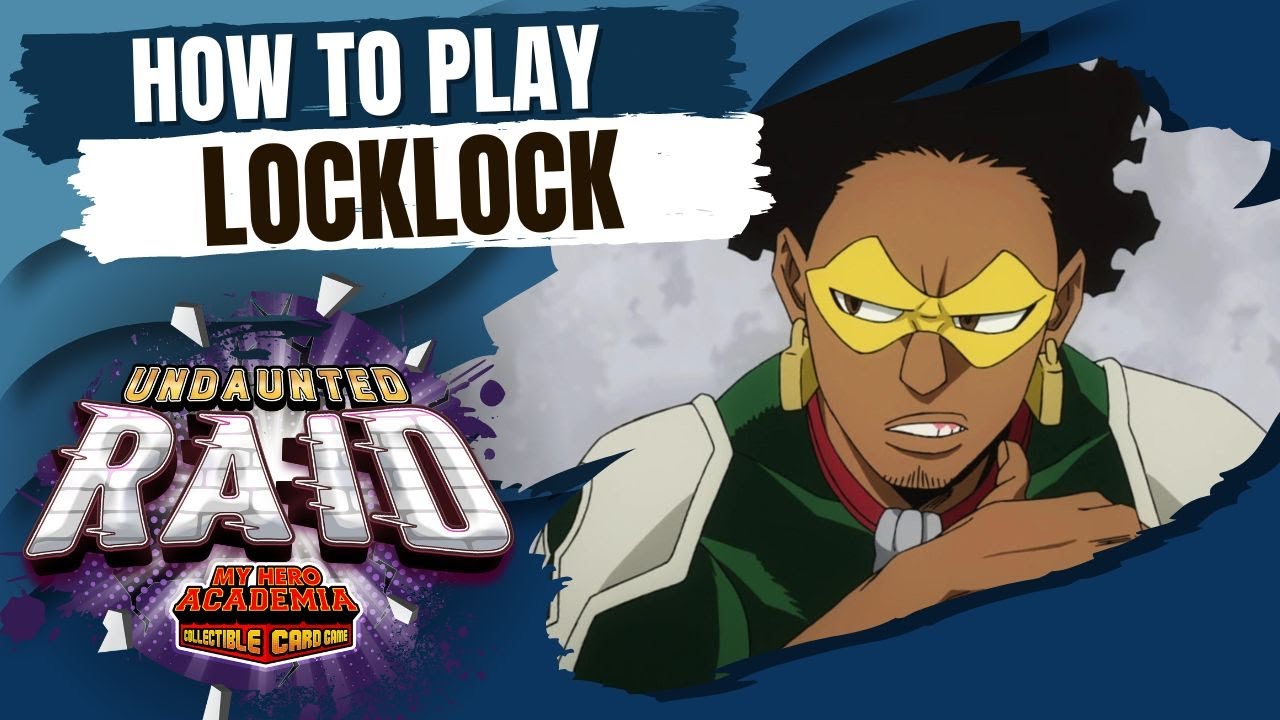 How To Build Locklock!!! | All | My Hero Academia CCG - YouTube