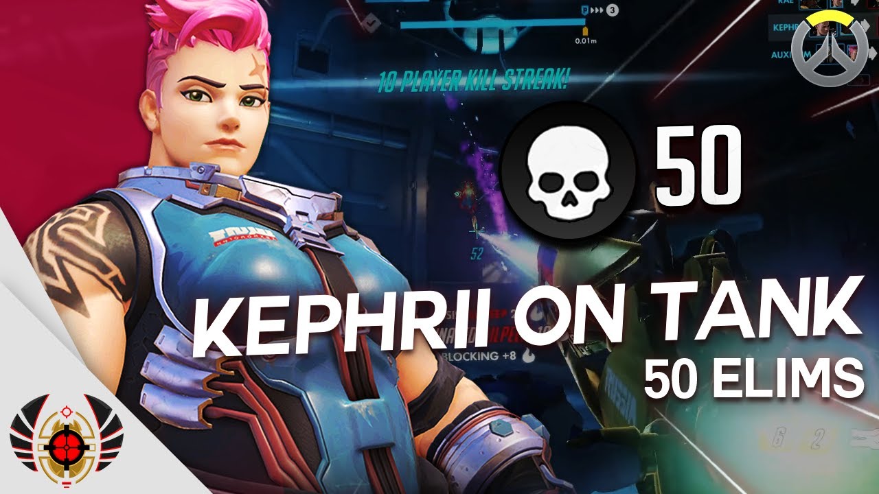 Kephrii on Tank ; 50 Elims! - YouTube