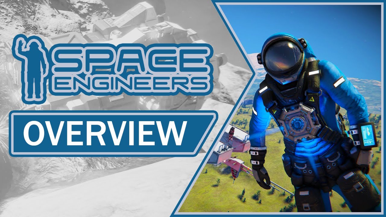 Space Engineers | Overview, Gameplay & Impressions (2021) - YouTube