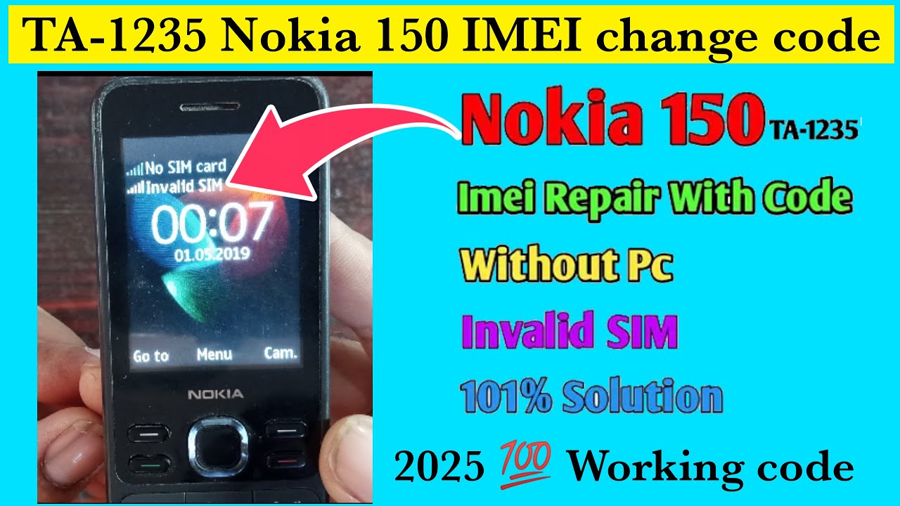 Nokia 150 invalid sim solution 2025 | TA-1235 IMEI Change Code - YouTube