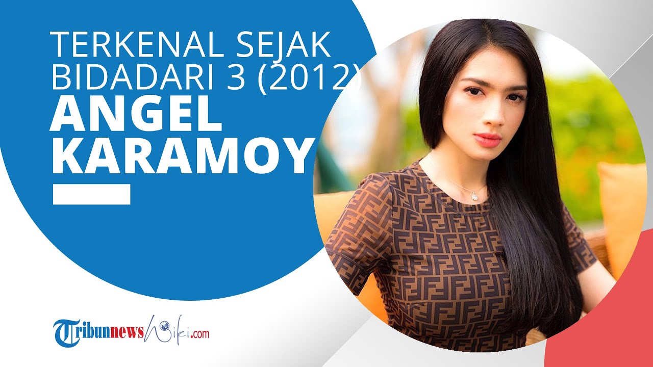 Profil Angel Karamoy - Aktris yang Terkenal setelah Perannya dalam ...