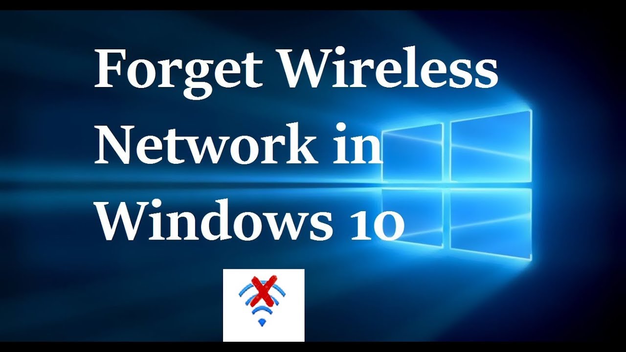 Forget Wifi Network in Windows 10 by Sayem Haque - YouTube