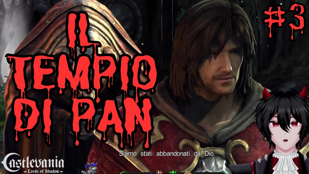 IL TEMPIO DI PAN - Castlevania Lords Of Shadow - EP 3 - GAMEPLAY ITA ...