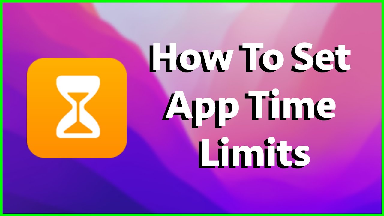 How To Setup App & Software Time Limits On macOS - YouTube