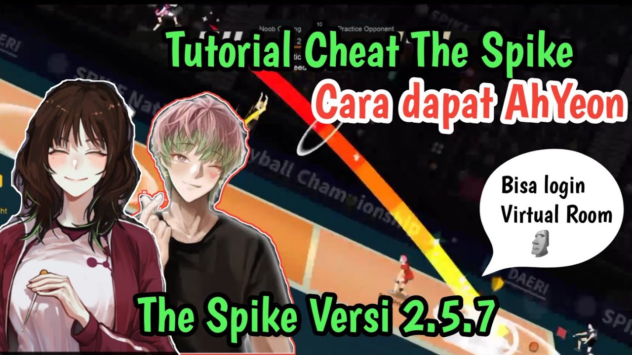 Tutorial Pasang Virtual Room The Spike. Cara dapat AhYeon dan SangHyeon The Spike Mobile Update ...