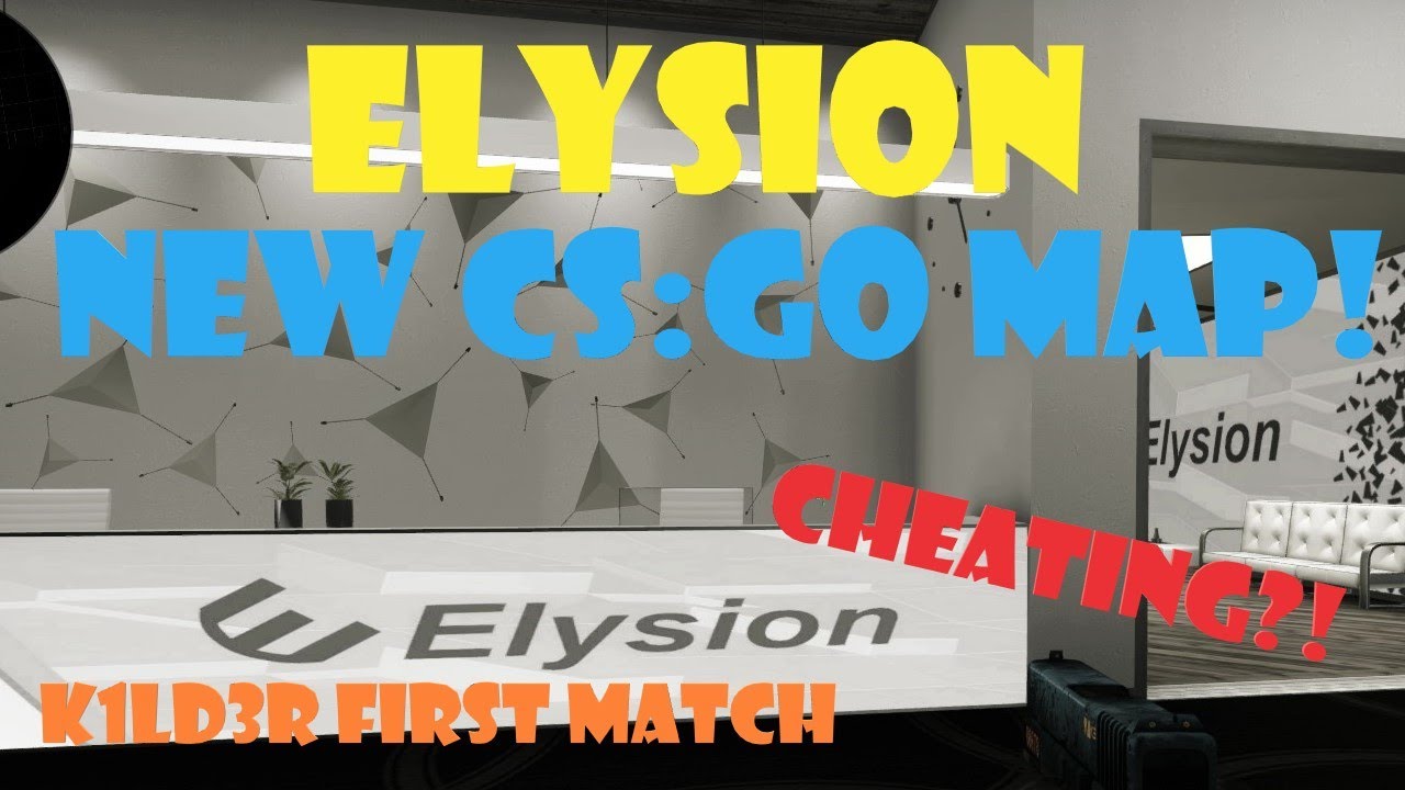 ELYSION - New CS:GO Map for Wingman - Operation Broken Fang - K1LD3R's First Match - YouTube