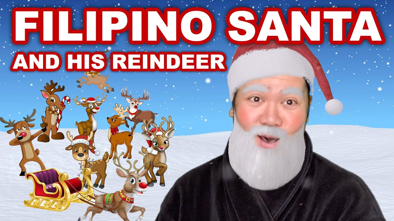 FILIPINO SANTA & HIS REINDEER - YouTube