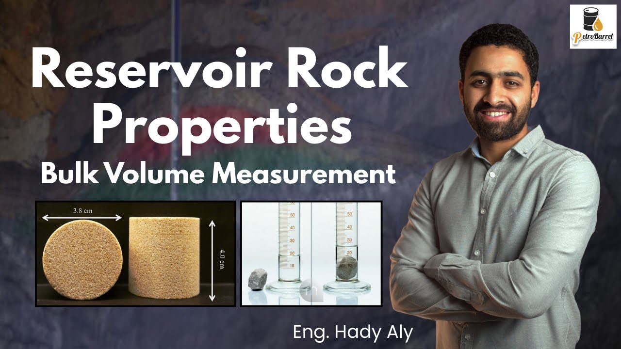 3. Bulk Volume Measurement of Core Sample | Reservoir Rock Properties ...