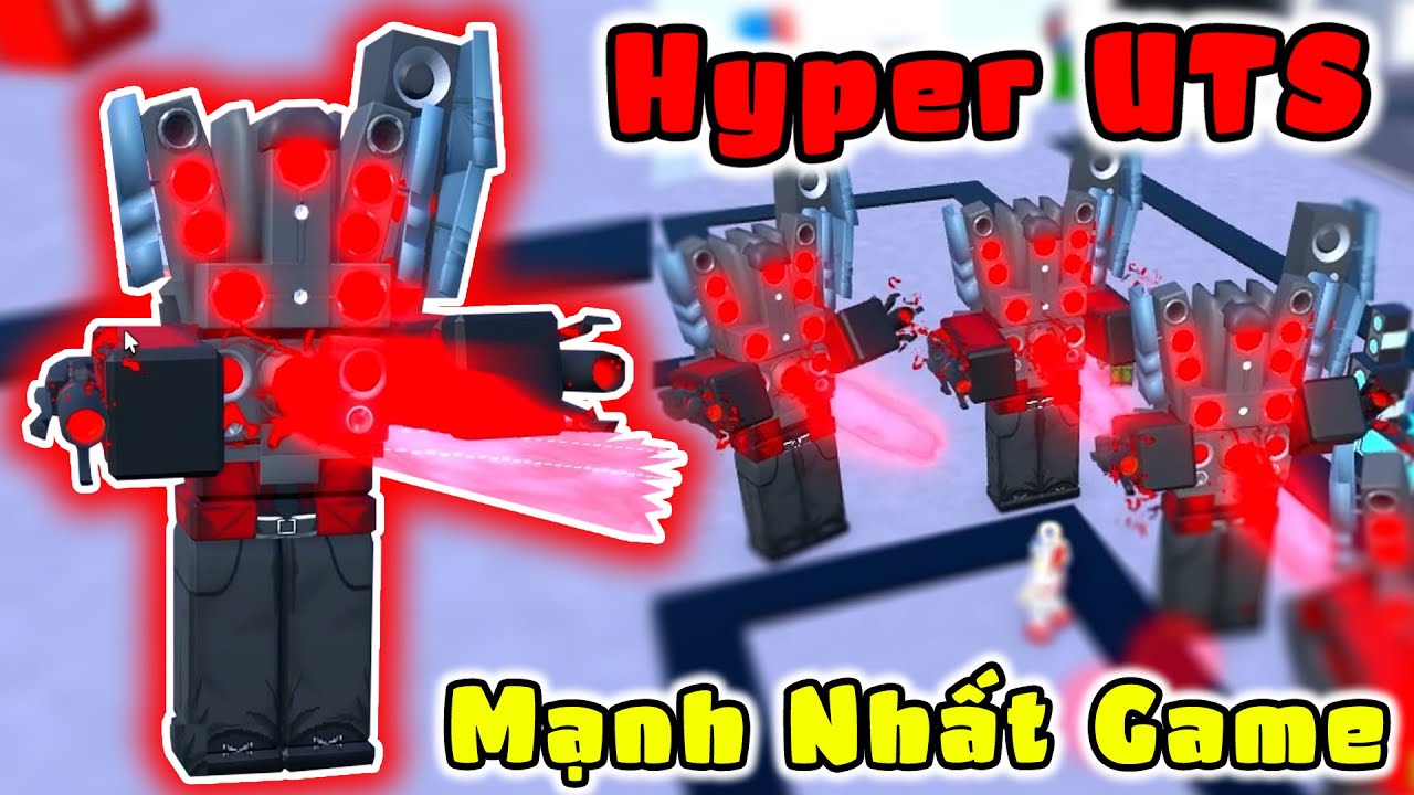 Trải Nghiệm Siêu Phẩn Hyper Upgraded Titan Speakerman Có Sức Mạnh Số 1 ...