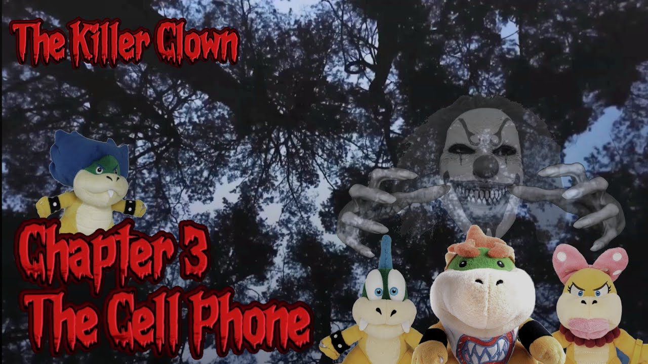 The Killer Clown: Chapter 3: The Cell Phone - YouTube