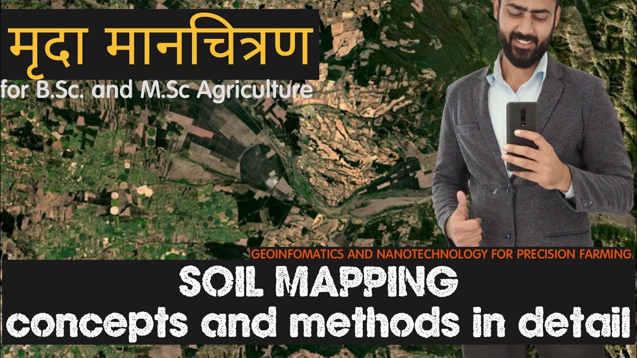 Soil Mapping for PRECISION FARMING मृदा मानचित्र सटीक खेती के लिए ...