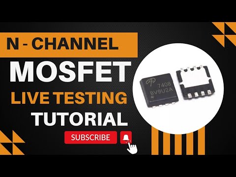 N Channel MOSFET Live Testing Step by Step Tutorial @nityatechinstitute ...