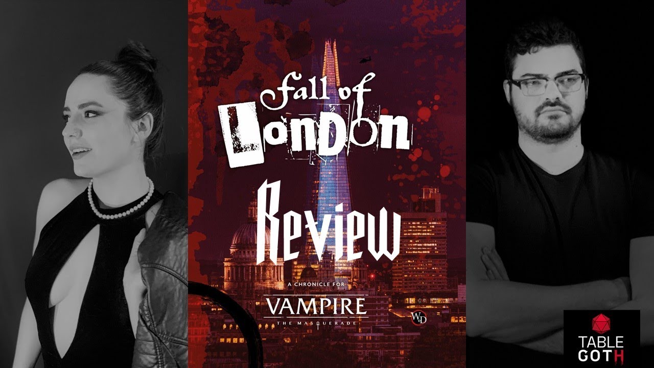 Fall of London Review || Vampire the Masquerade: 5th Edition - YouTube