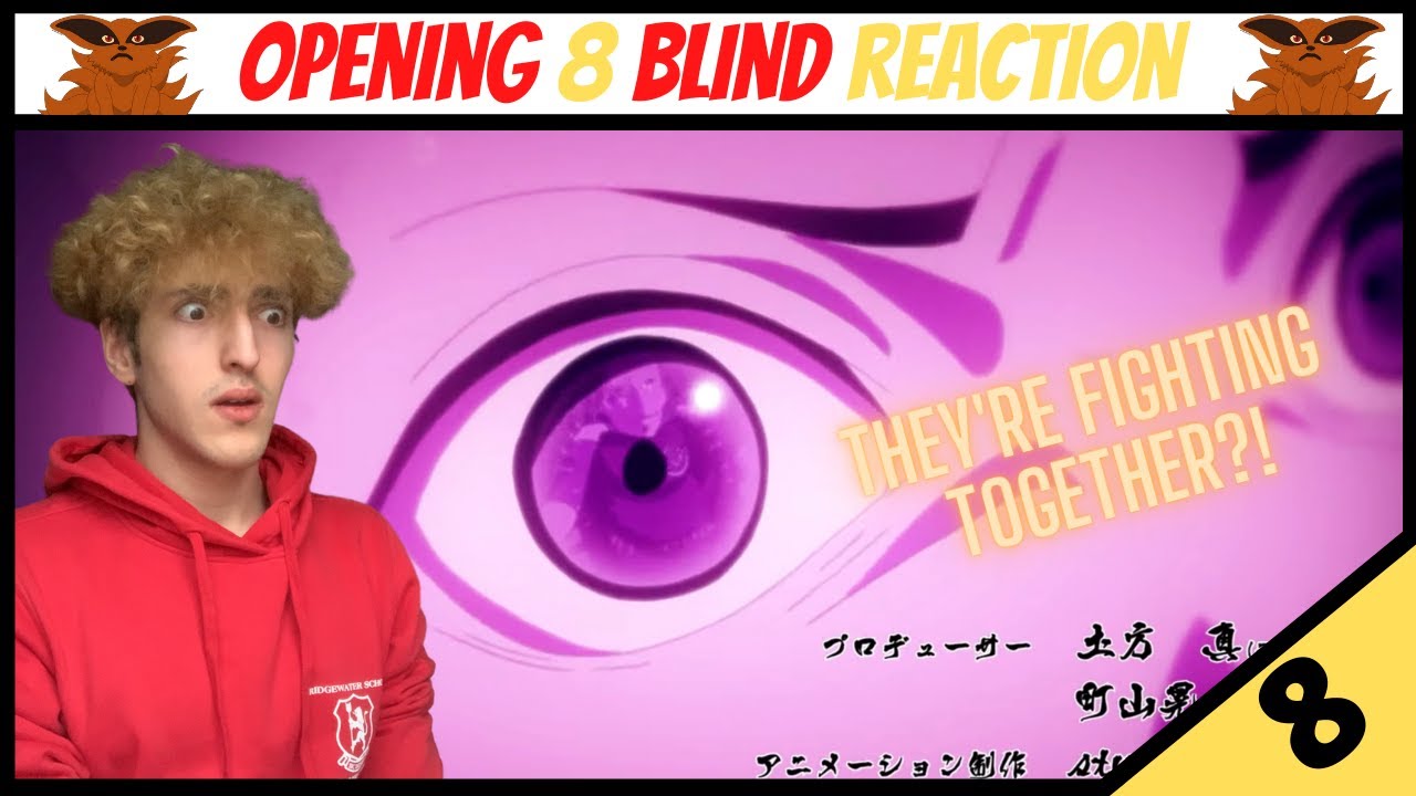 THEY'RE FIGHTING TOGETHER!! - Boruto - Opening 8 [BLIND REACTION] - YouTube