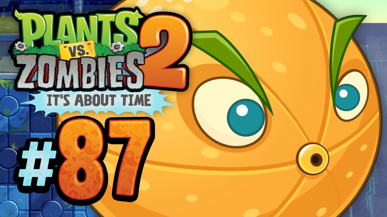 Great Balls of Citron (Far Future) - Plants vs. Zombies 2: It's About ...