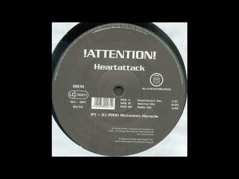 !Attention! - Heartattack (Heartattack Mix) 2000