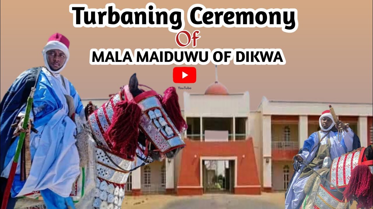 Turbaning Ceremony of Mala Maidugu of Dikwa Emirate - YouTube