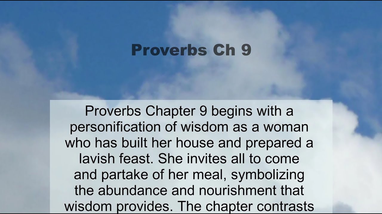Proverbs Chapter 9 summary and read together - YouTube
