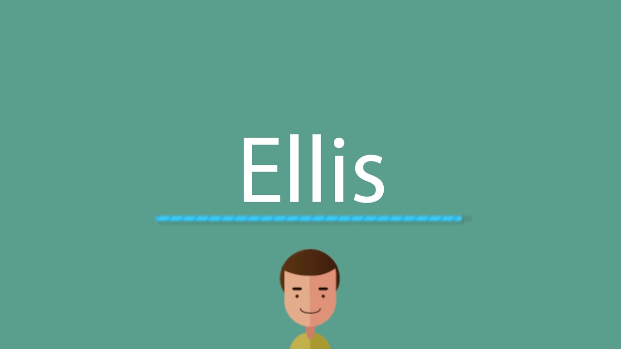 Ellis pronunciation - YouTube