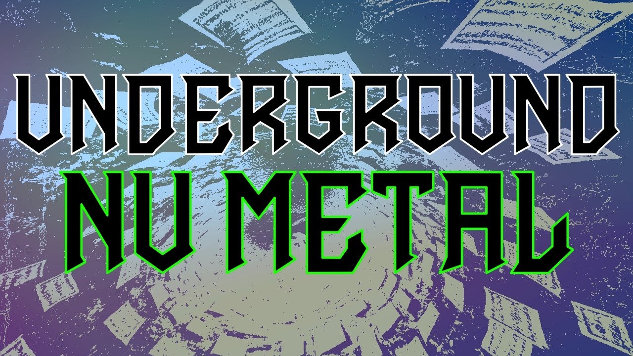 Underground Nu Metal: Volume #15 | Compilation/Mixtape - YouTube