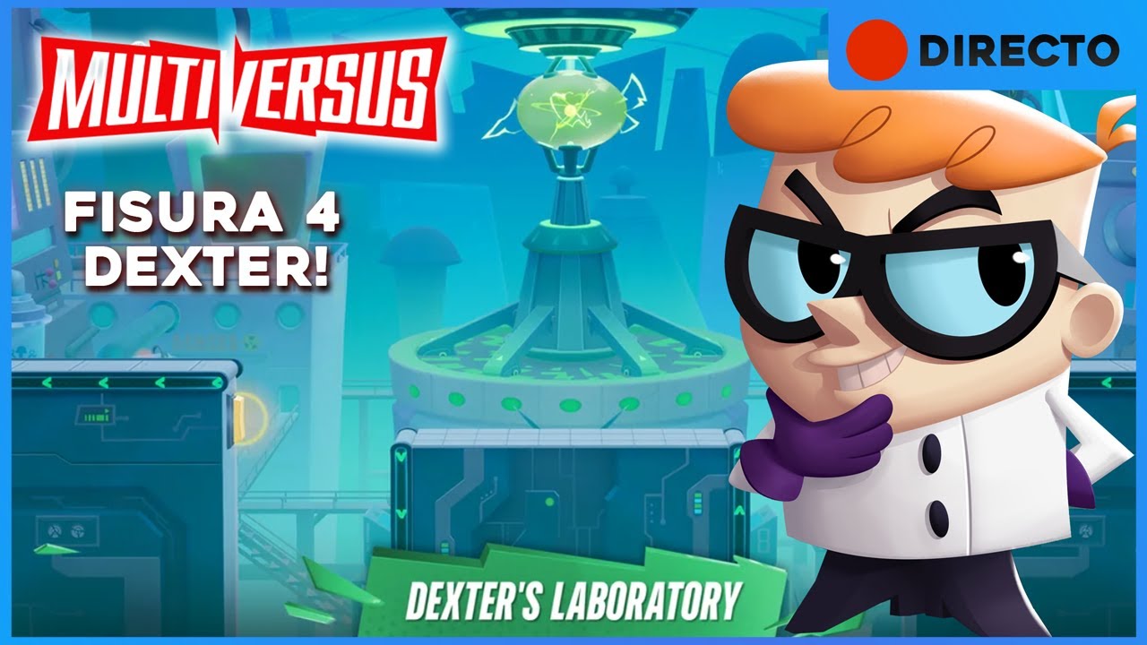 FISURA 4 DE DEXTER Y JUGAMOS CON EL CHAT EN MULTIVERSUS! - YouTube