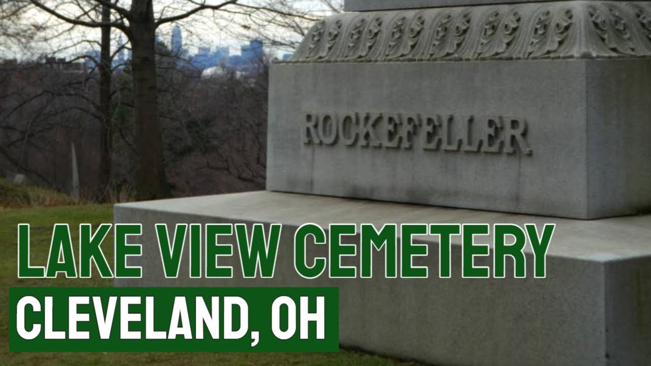 Lake View Cemetery, Cleveland - History on Location - YouTube