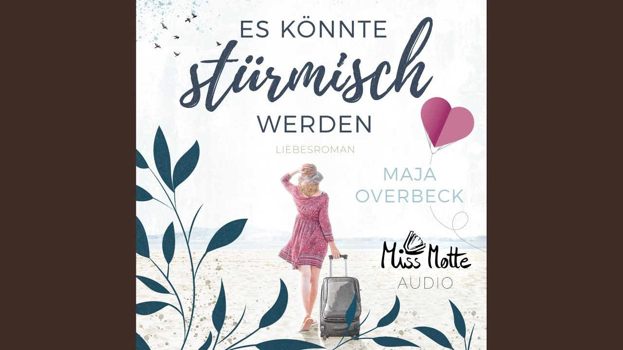 Kapitel 22.7 - Es könnte stürmisch werden - YouTube