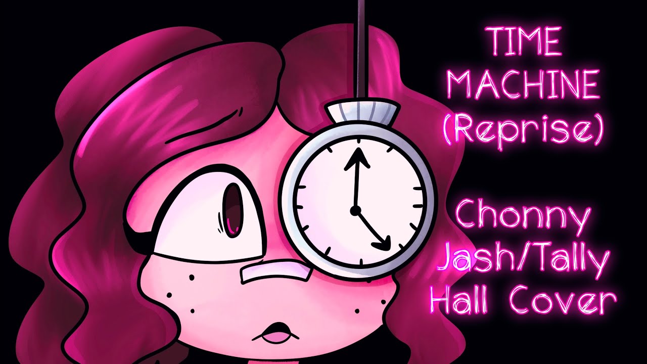 Time Machine Reprise | (Chonny Jash/Miracle Musical Cover) (REMAKE ...