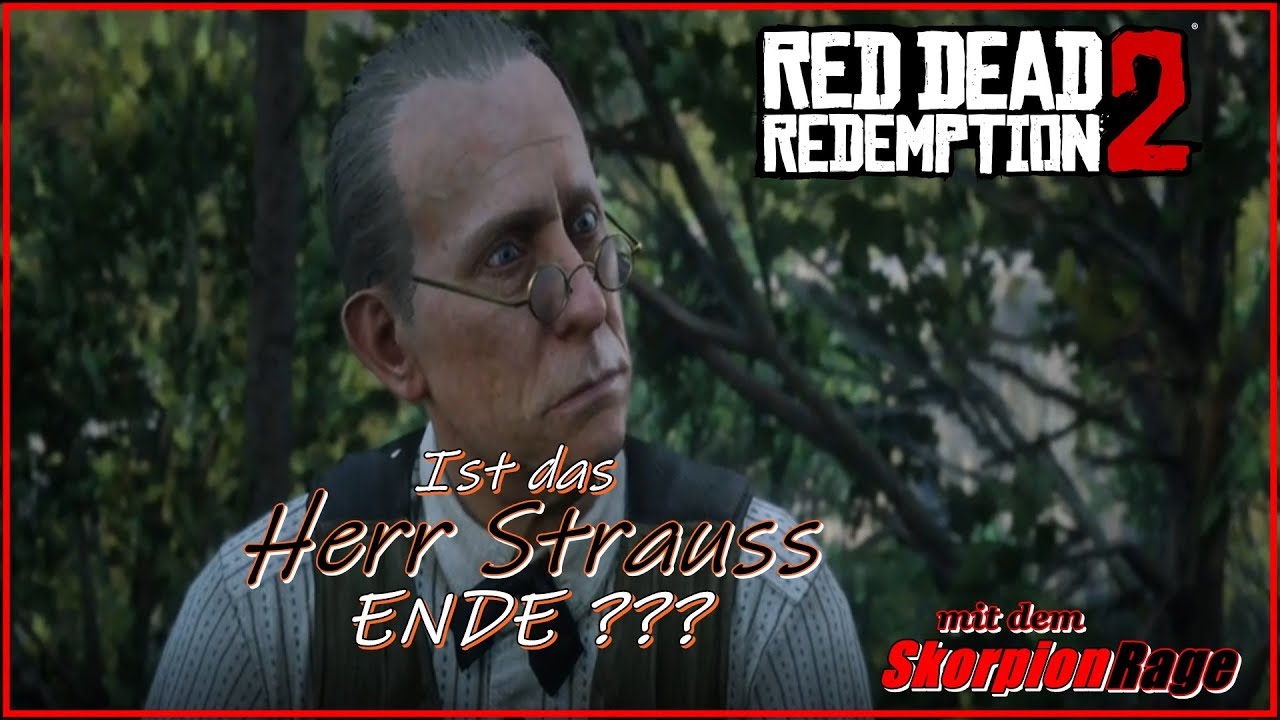 Red Dead Redemption 2💀Ist das(Herr Strauss)ENDE ???/Ger/Xbox One/#2 ...