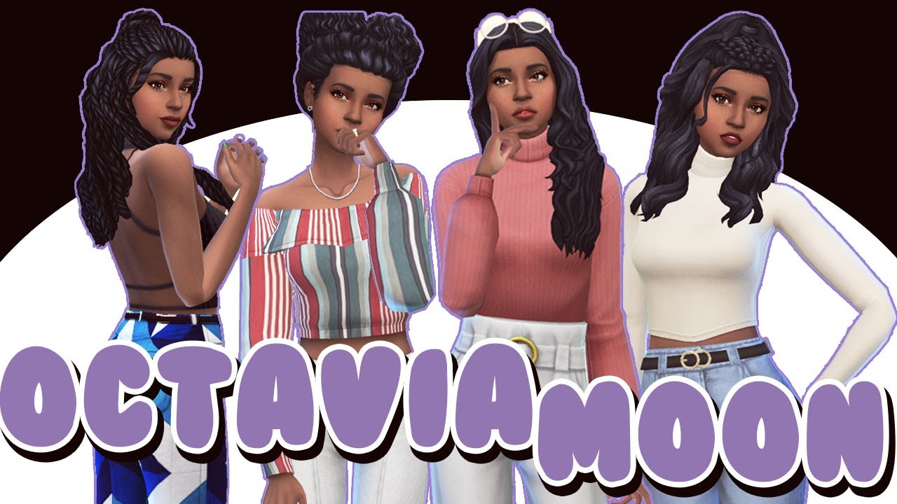 Townie Makeover | *Octavia Moon -The Sims 4 - YouTube