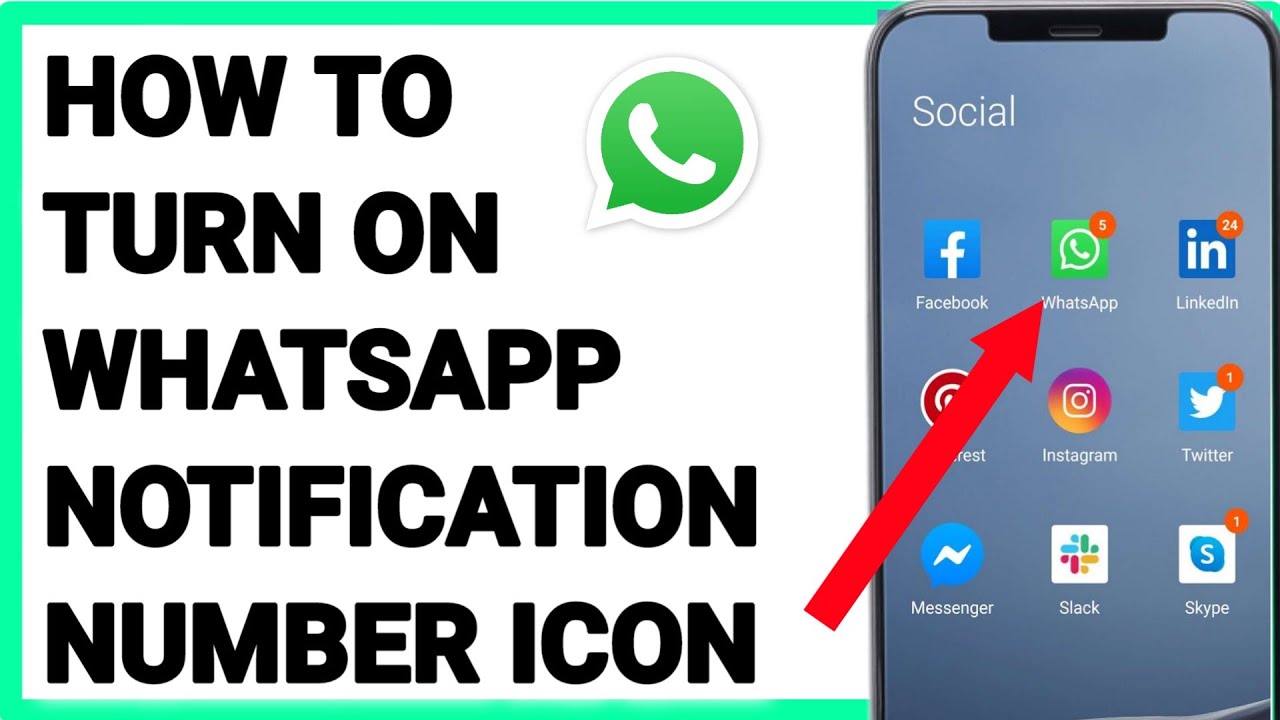 How To Turn on WhatsApp Notification Number Badges In Android - YouTube