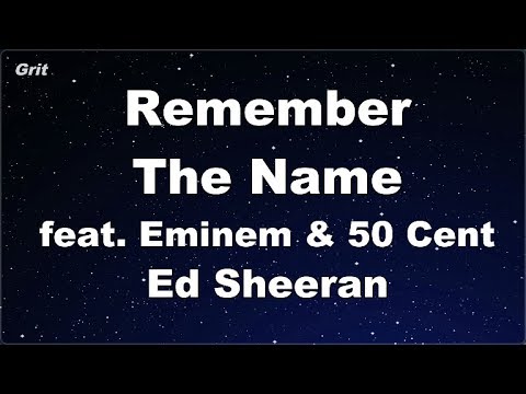 Remember The Name feat. Eminem & 50 Cent - Ed Sheeran Karaoke 【No Guide ...