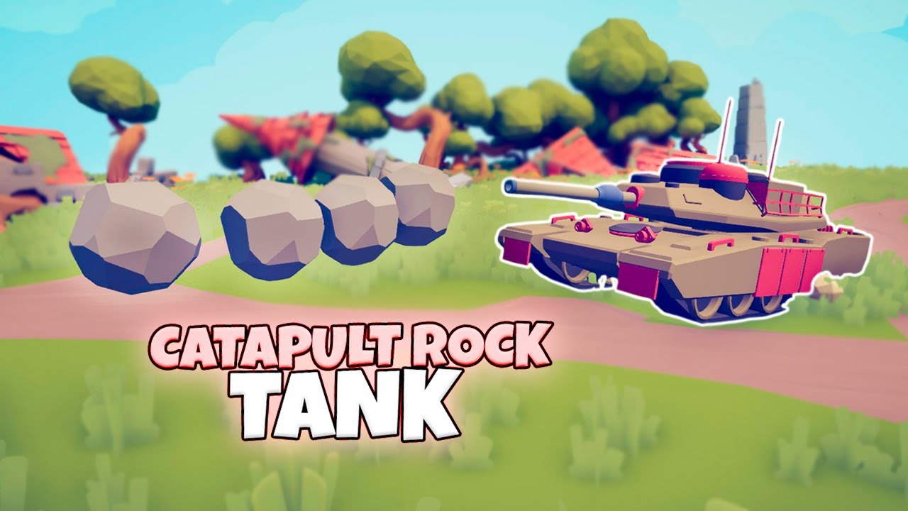 CATAPULT ROCK TANK vs EVERY FACION | TABS Modded Gameplay - YouTube