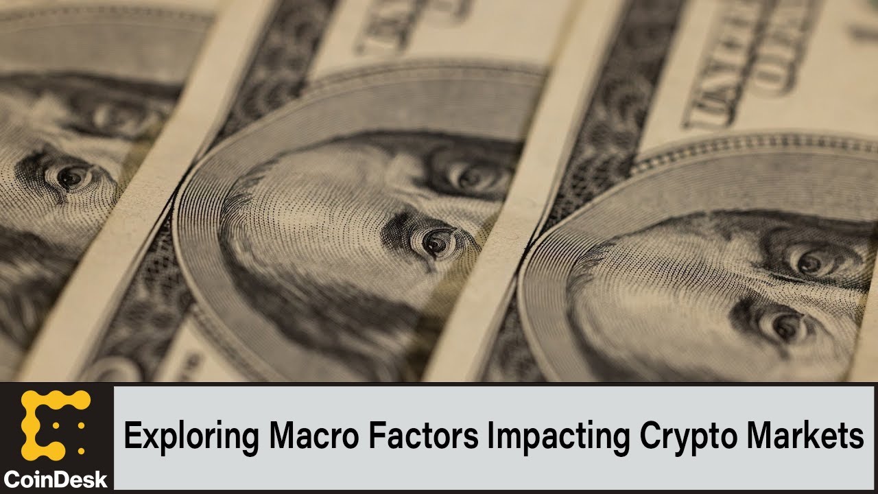 Exploring Macro Factors Impacting Crypto Markets - YouTube