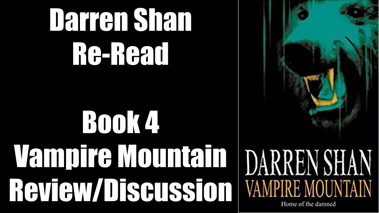 Darren Shan Vampire Mountain