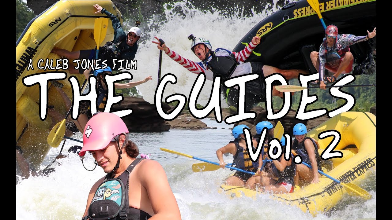 The Guides Vol. 2 | Raft Guide Documentary - YouTube