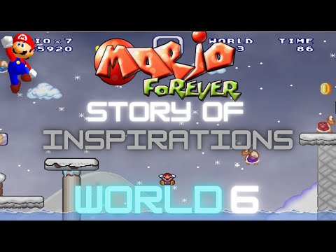 KARLI DÜNYA | Mario Forever Story Of Inspirations - World 6