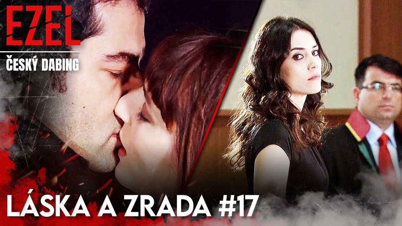 Láska A Zrada #17 | Seriál Ezel Česky - YouTube