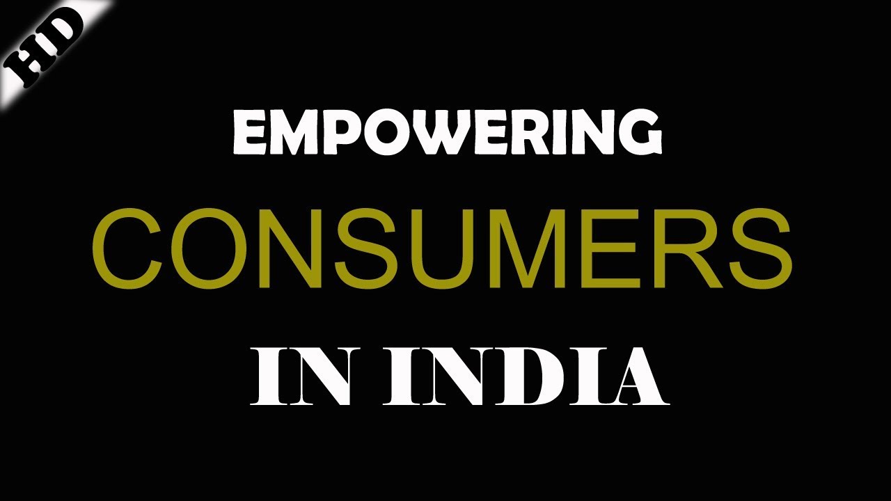Empowering Consumers in India || FILM || Consumer Rights in India - YouTube