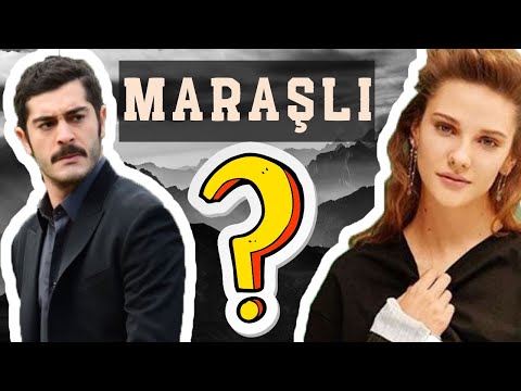 Maraşlı - ( Mahur Aslen Rus ) Dizi ve Oyuncular Hakkında Tüm Detaylar