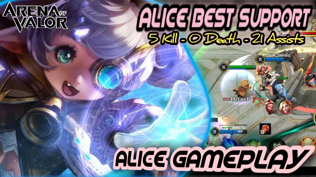 ALICE BEST SUPPORT - ALICE GAMEPLAY - ARENA OF VALOR - YouTube