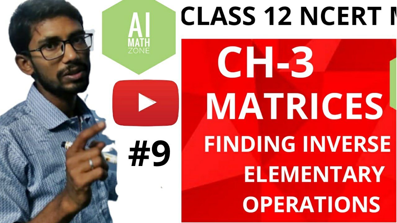 Matrix |#9 Inverse of a matrix by elementary operations | mathematics ...